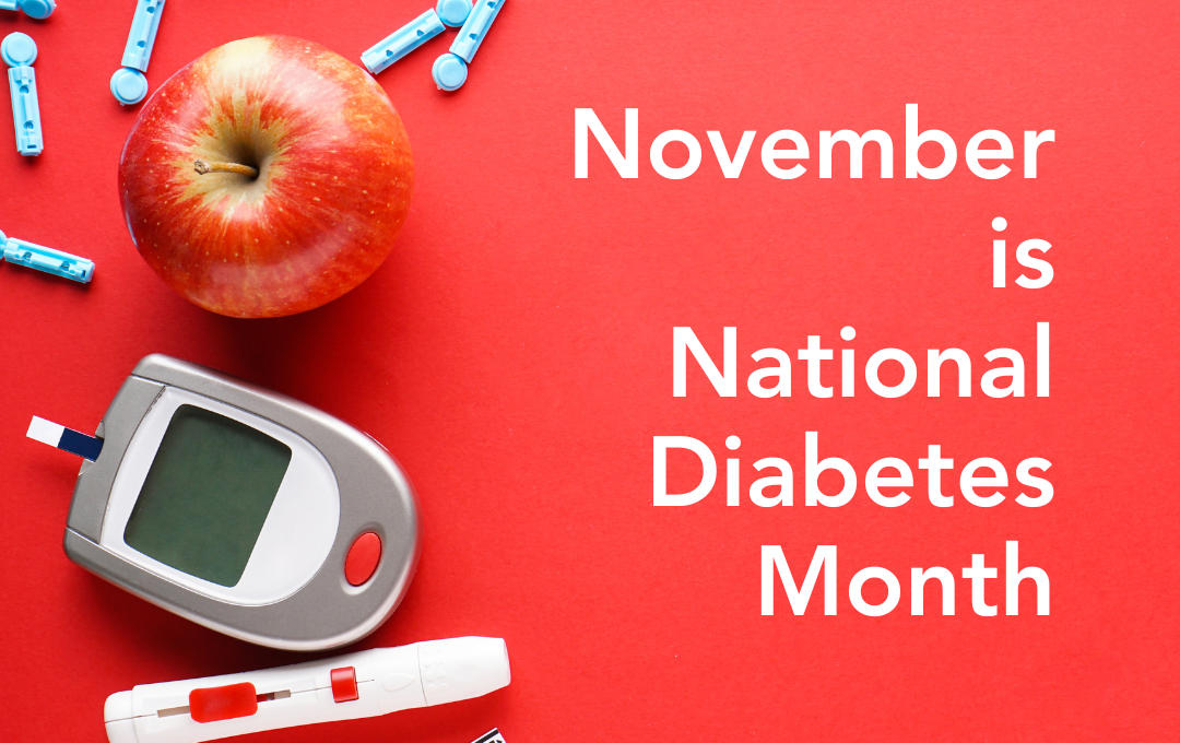 November is National Diabetes Month - Access To Healthcare Network